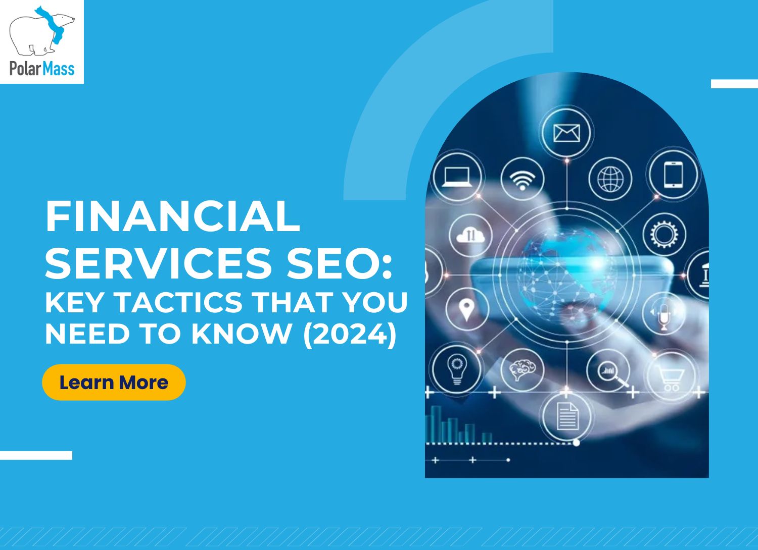 Financial Services SEO: Key Tactics That You Need To Know